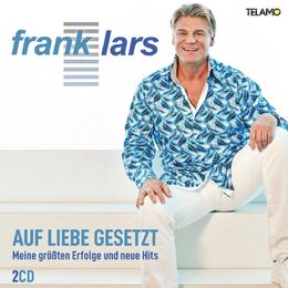 Telamo Auf Liebe gesetzt - Meine größten Erfolge (2 CDs) - Frank Lars. (CD)