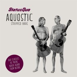 Aquostic (Stripped Bare) - Status Quo. (CD)