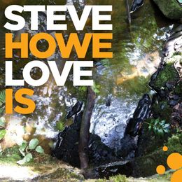 Love Is (Vinyl) - Steve Howe. (LP)