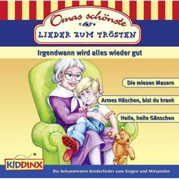 KIDDINX Omas Schönste Lieder Zum Trösten - Kinderlieder. (CD)