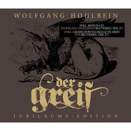 ZYX Music Der Greif-Jubiläums-Edition - Wolfgang Hohlbein (Hörbuch)