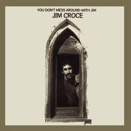 You Don't Mess Around With Jim (50th Anniversary) - Jim Croce. (CD)