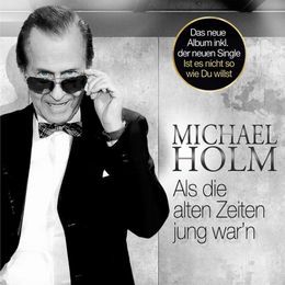 DA RECORDS Als Die Alten Zeiten Jung War'N - Michael Holm. (CD)