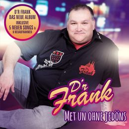 DA RECORDS Met Un Ohne Jedöns - D'r Frank. (CD)