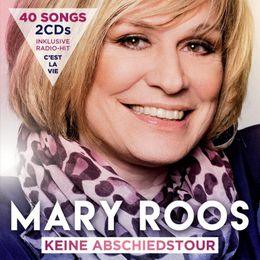DA RECORDS Keine Abschiedstour - Mary Roos. (CD)