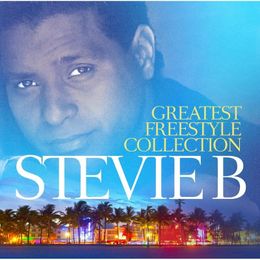 ZYX Music Greatest Freestyle Collection - Stevie B. (CD)