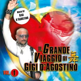 ZYX Music Il Grande Viaggio - Gigi D Agostino. (CD)