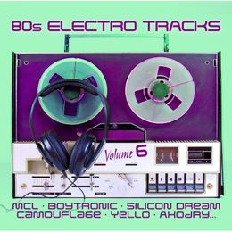 ZYX Music 80S ELECTRO TRACKS VOL. 6 - Various. (CD)