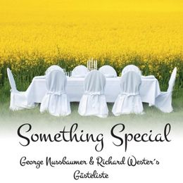 Monopol Something Special-Gästeliste - George Nussbaumer & Wester Richard. (CD)