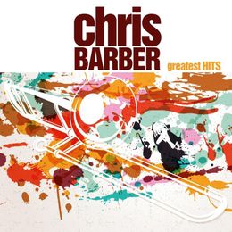 ZYX Music Chris Barber S Greatest Hits (Vinyl) - Chris Barber. (LP)