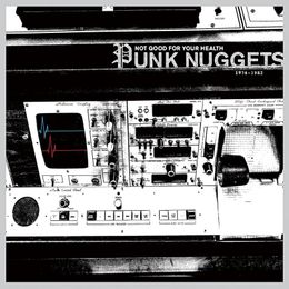 Rhino Not Good For Your Health:Punk Nuggets 1974-1982 (Vinyl) - Various. (LP)