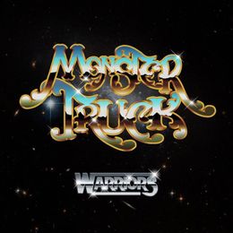 Warriors (Vinyl) - Monster Truck. (LP)