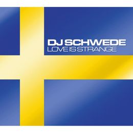 ZYX Music Love Is Strange - DJ Schwede, Dr.Flash. (CD)