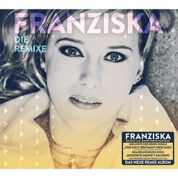 DA RECORDS Die Remixe - Franziska. (CD)