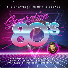 Generation 80s -The Greatest Hits Of The Decade (2 CDs) - Markus. (CD)