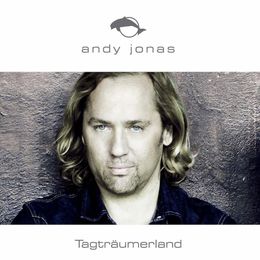 DA RECORDS Tagträumerland - Andy Jonas. (CD)