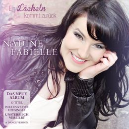 DA RECORDS Ein Lächeln kommt zurück - Nadine Fabielle. (CD)