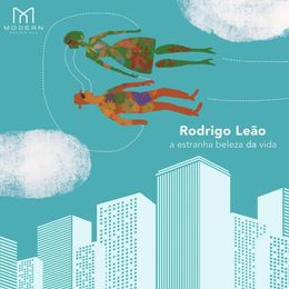 A Estranha Beleza Da Vida (Vinyl) - Rodrigo Leao. (LP)