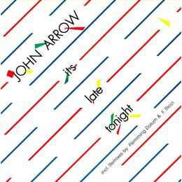 ZYX Music It'S Late Tonight - John Arrow. (LP)