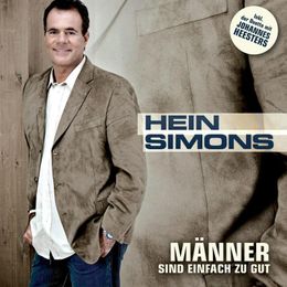 DA RECORDS Männer Sind Einfach Zu Gut - Hein Simons. (CD)