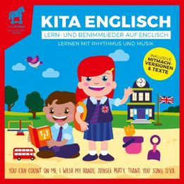 Kita Englisch - Lern-und Benimmlieder auf Englisch - EduArtists. (CD)