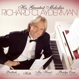 ZYX Music His Greatest Melodies - Richard Clayderman. (CD)