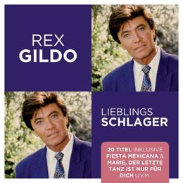 DA RECORDS Lieblingsschlager - Rex Gildo. (CD)