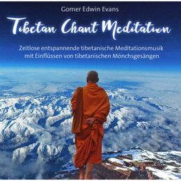 Neptun Media Tibetan Chant Meditation - Gomer Edwin Evans. (CD)