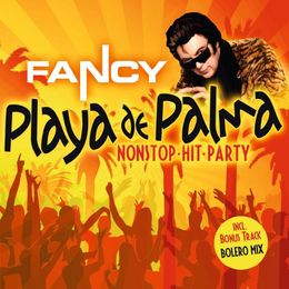 ZYX Music PLAYA DE PALMA NONSTOP-HIT-PARTY - Fancy. (CD)