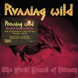 The First Years Of Piracy - Running Wild. (CD)