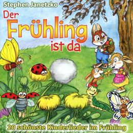 Der Frühling Ist Da - Stephen Janetzko. (CD)