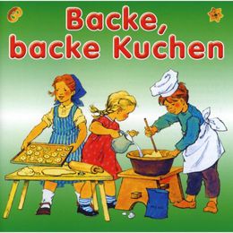 Backe,Backe Kuchen - Kinderlieder Für Die Kleinsten. (CD)