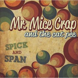 Spick And Span - Mr.Mice Crap & The Cat Pee. (CD)