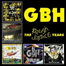 Rough Justice Years - GBH. (CD)