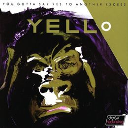 You Gotta Say Yes To Another Excess - Yello. (CD)