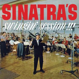 Sinatra's Swingin' Session + A Swin - Frank Sinatra. (CD)