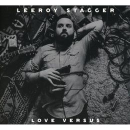 True North Love Versus - Leeroy Stagger. (CD)
