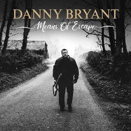 Means Of Escape - Danny Bryant. (CD)
