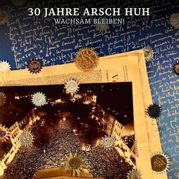 30 Jahre Arsch Huh - Various. (CD)