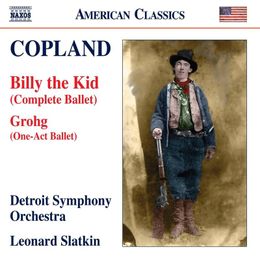 Naxos Billy The Kid/Grohg - Leonard Slatkin, Detroit Symphony Orchestra. (CD)