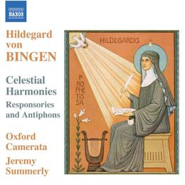 Naxos Hildegard von Bingen - Celestial Harmonies, CD - Summerly, Oxford Camerata. (CD)