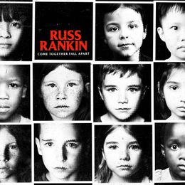 Come Together Fall Apart - Russ Rankin. (CD)