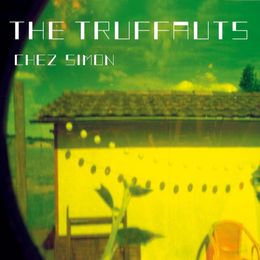 Chez Simon - The Truffauts. (CD)