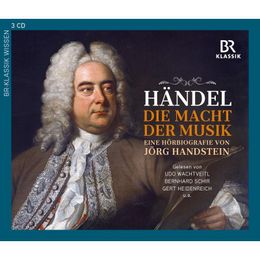 BR-KLASSIK Die Macht Der Musik (Hörbiographie) - Udo Wachtveitl, Bernhard Schir. (CD)