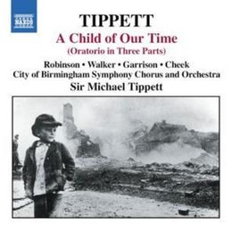 Naxos A Child Of Our Time - Michael Tippett, Birmingham SO. (CD)