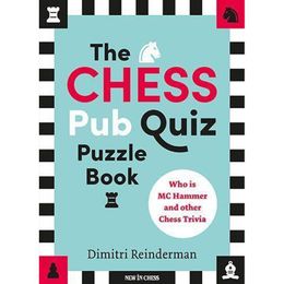 The CHESS Pub Quiz Puzzle Book - Dimitri Reinderman, Kartoniert (TB)
