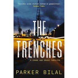 The Trenches - Parker Bilal, Taschenbuch