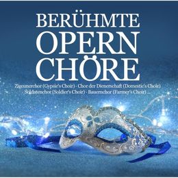 Berühmte Opernchöre - Various. (CD)