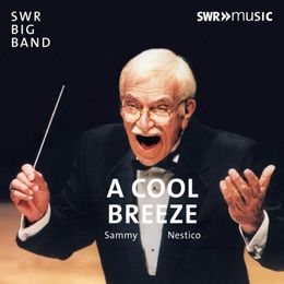 A Cool Breeze - Sammy Nestico, SWR Big Band. (CD)