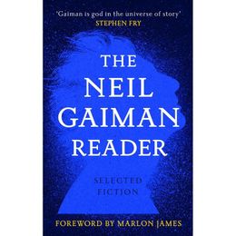 Headline The Neil Gaiman Reader - Neil Gaiman, Kartoniert (TB)